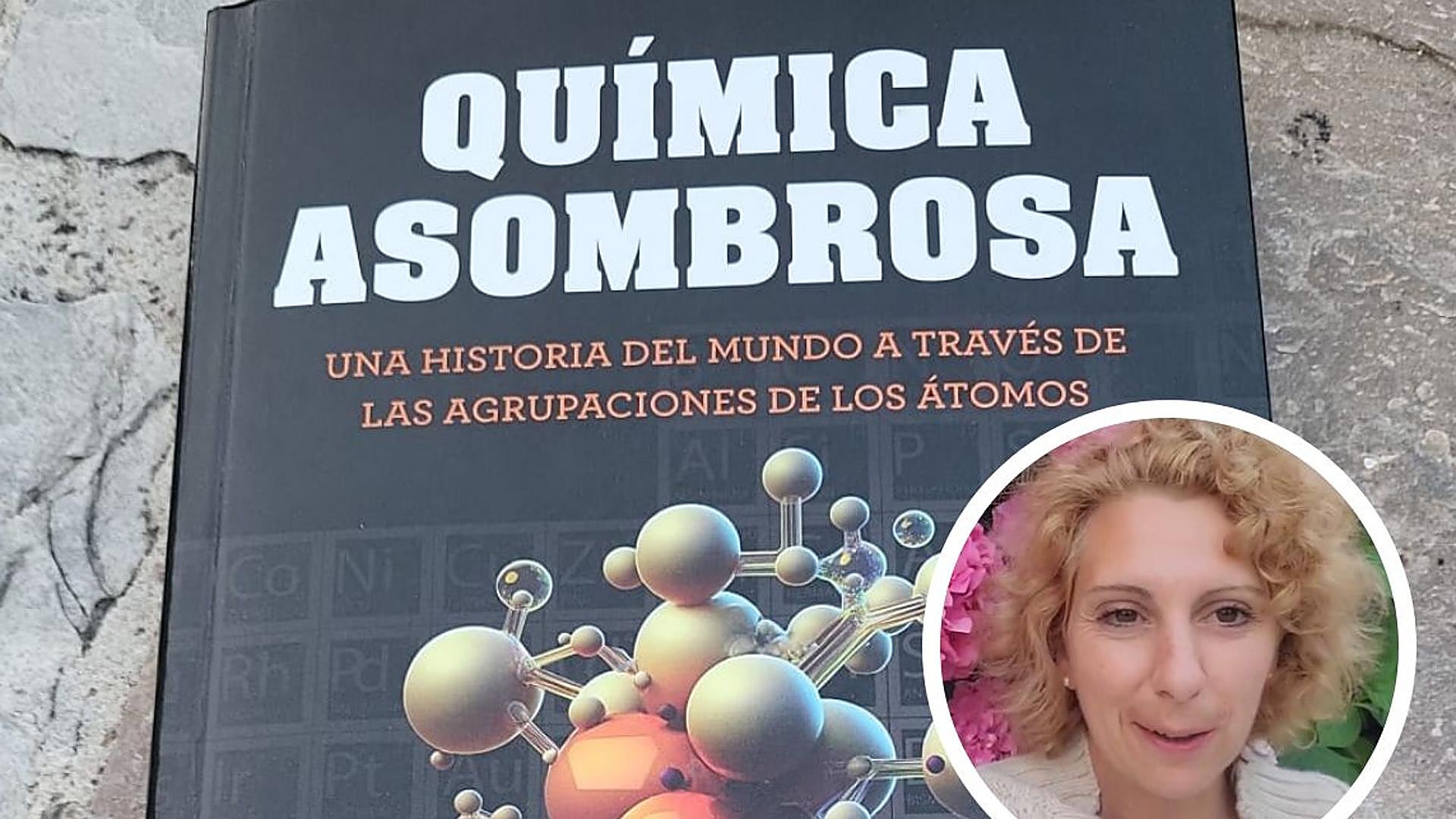 'Química asombrosa', el libro que explica que «somos pura química» | BURGOSconecta